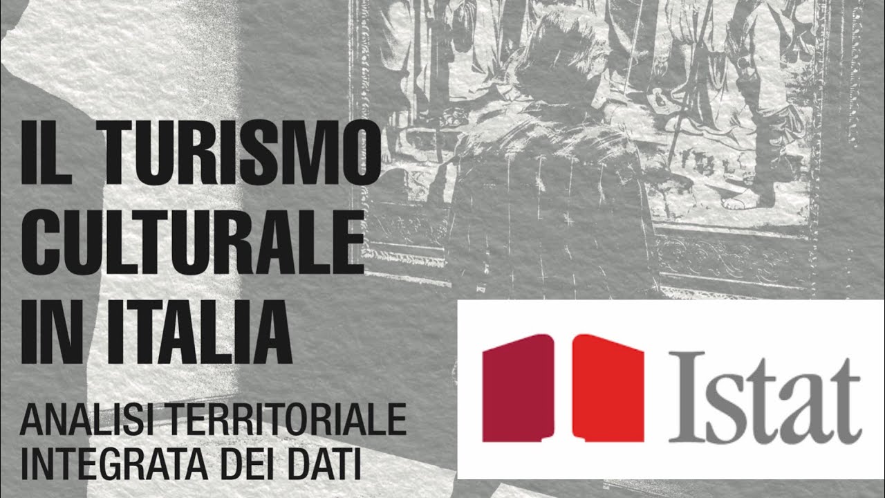 Il Turismo Culturale in Italia: analisi e potenzialità ...